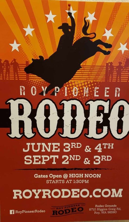 Roy Rodeo June 3, 4, 2023 – Pierce Prairie Post